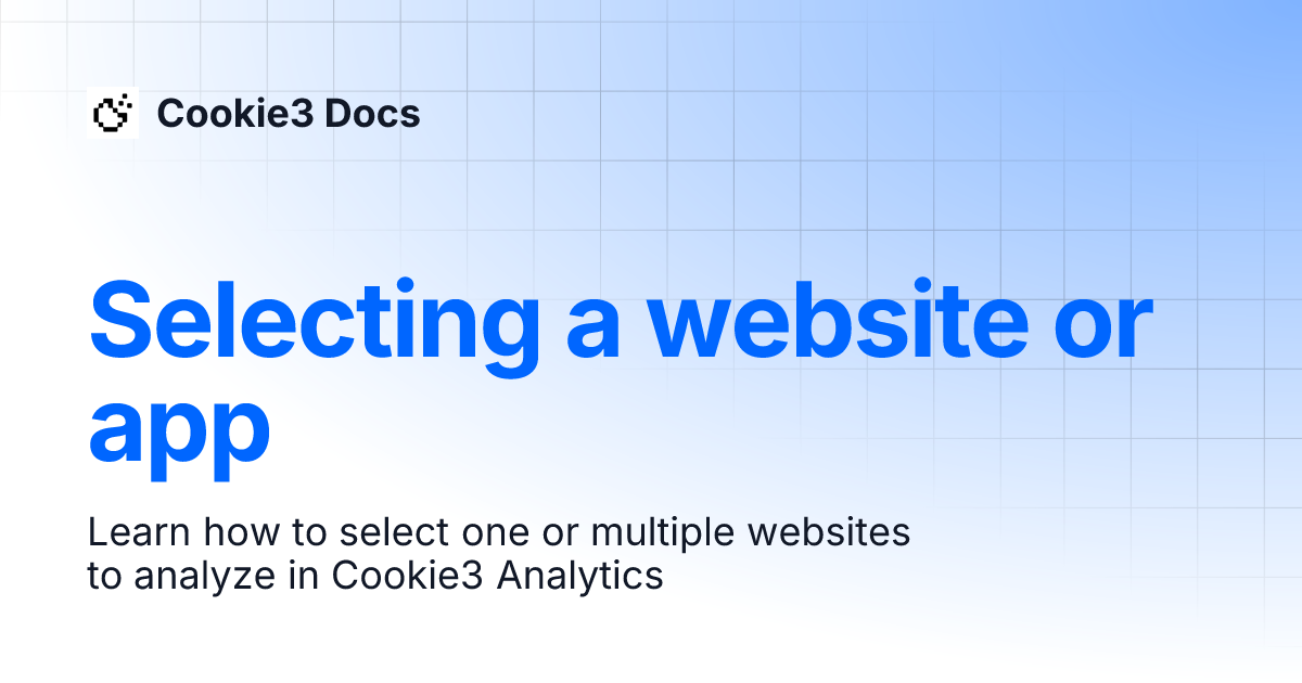 Selecting a website or app | Cookie3 Docs